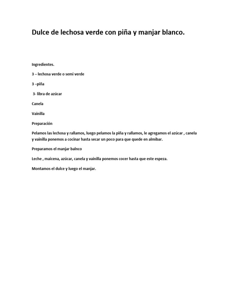 Dulce de Lechosa Verde Con Piña y Manjar Blanco | PDF