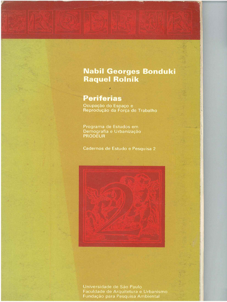 Bonduki. Periferias Ocupacao Do Espaco e Reproducao Da Forca de Trabalho 1979 | PDF