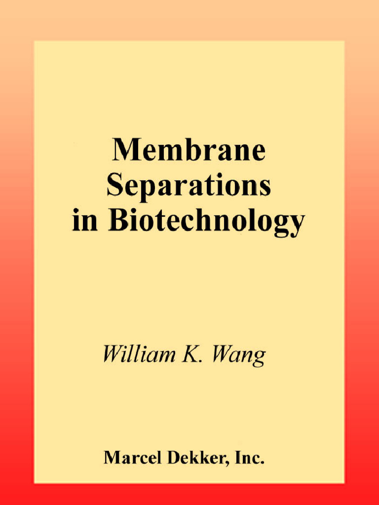 Membrane Separations - Wang 2nd Edition | PDF | Extracellular Matrix ...