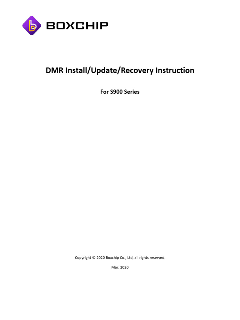 Boxchip DMR Install-Update-Recovery Instruction (For S900 Series) | PDF ...