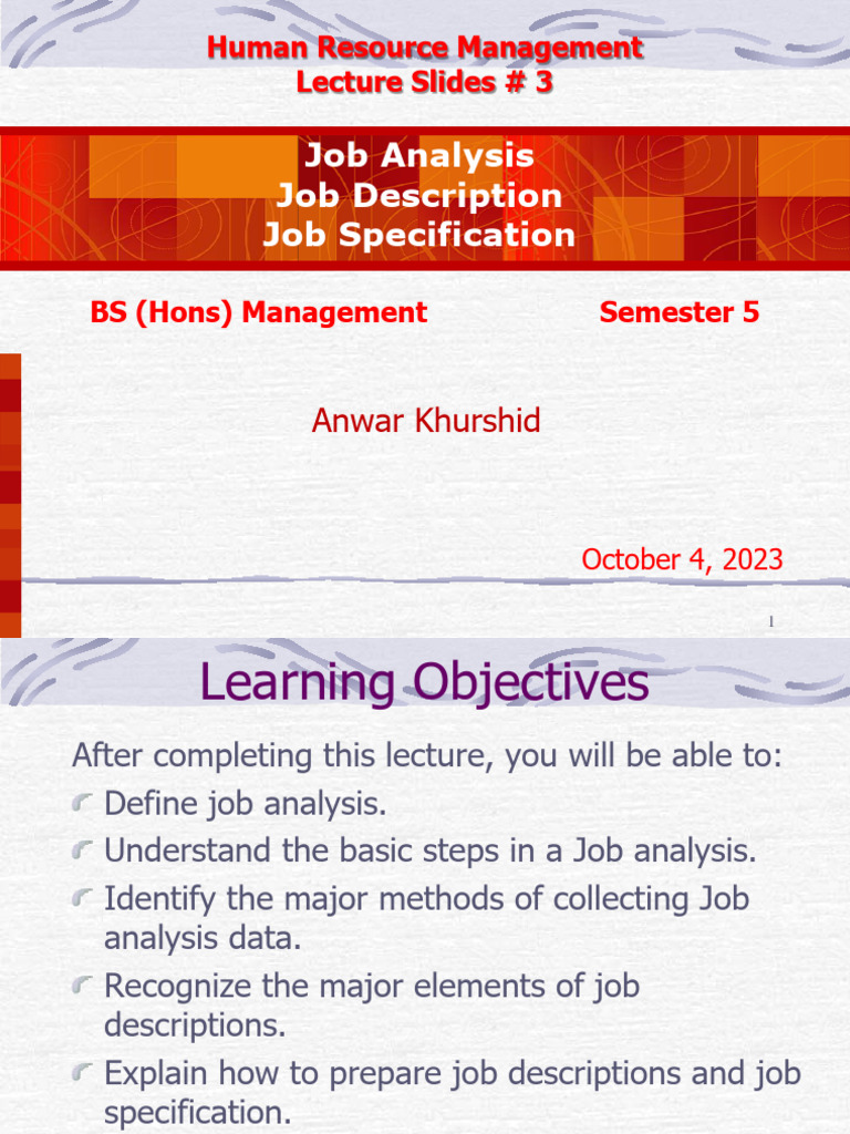 HRM Lecture Slides # 3 - Job Analysis Description and Specification ... HRM Lecture Slides # 3 - Job Analysis Description and Specification ...
