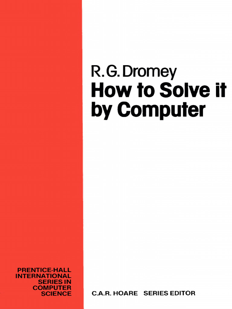 R. G. Dromey - How To Solve It by Computer (1982, PH) | PDF