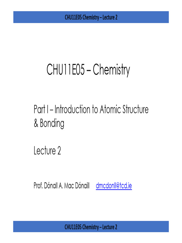 Lecture 2 Atomic Structure and Bonding | PDF | Chemistry | Atoms