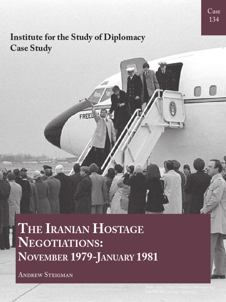 Case 134 The Iranian Hostage Negotiations | PDF | Ruhollah Khomeini ...