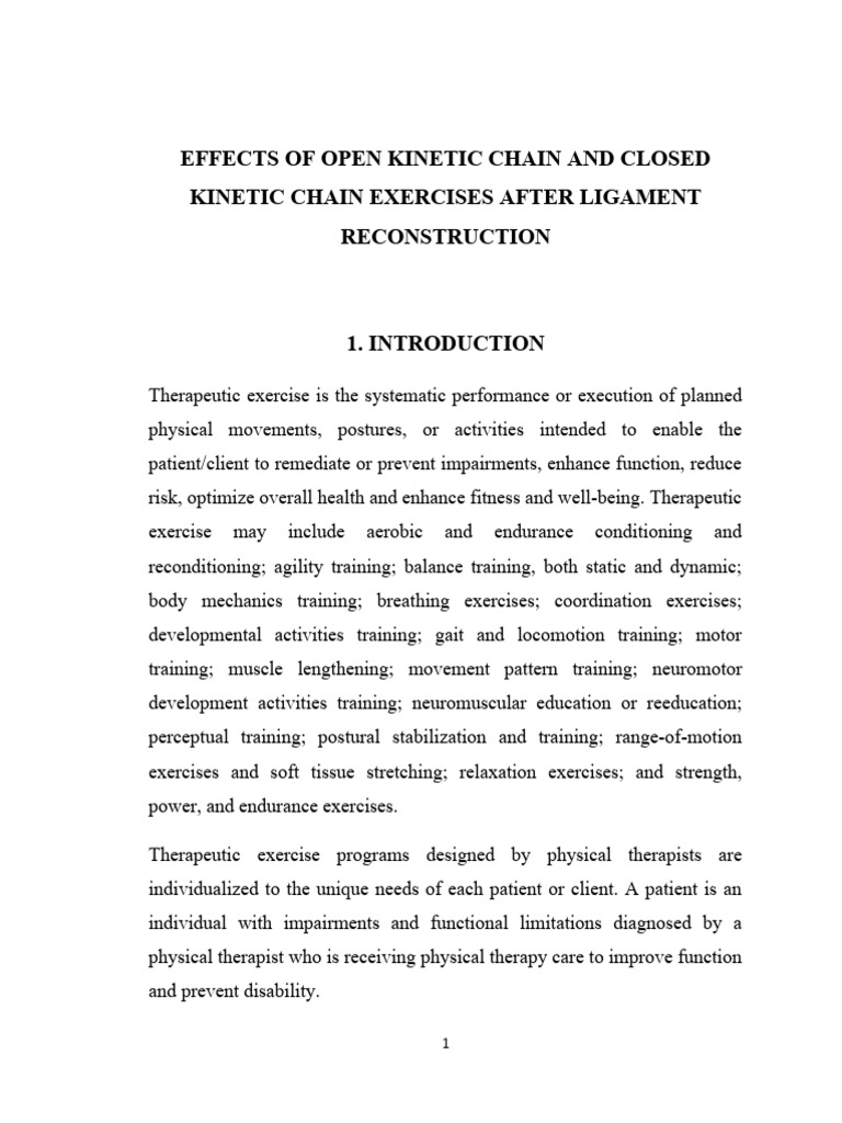 Effects of Open Kinetic Chain and Closed Kinetic Chain Exercises After ...