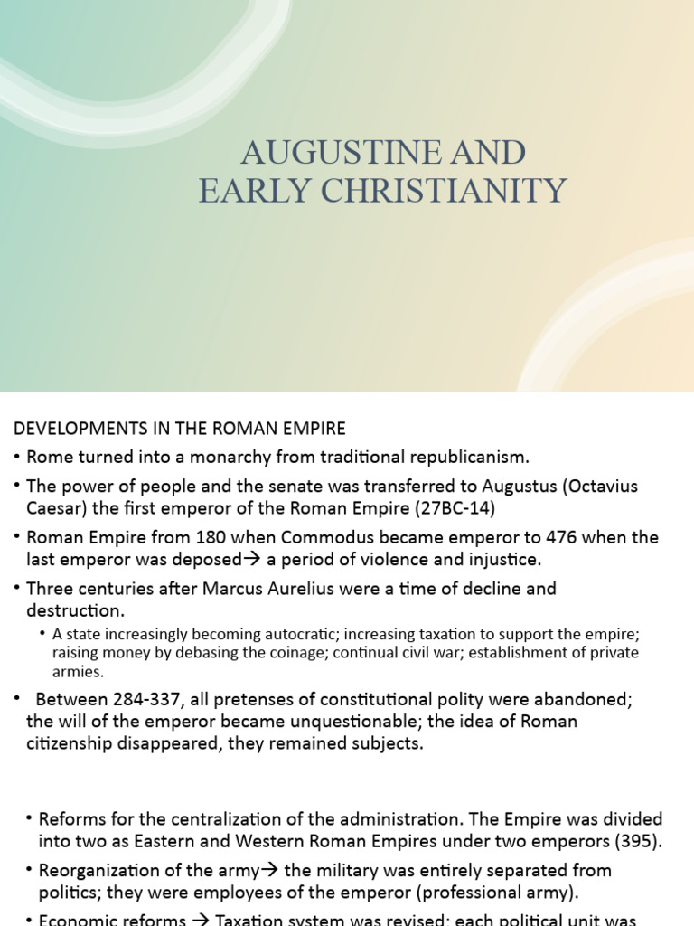 Week 4-Agustine and Early Christianity | PDF | Roman Empire | Neoplatonism