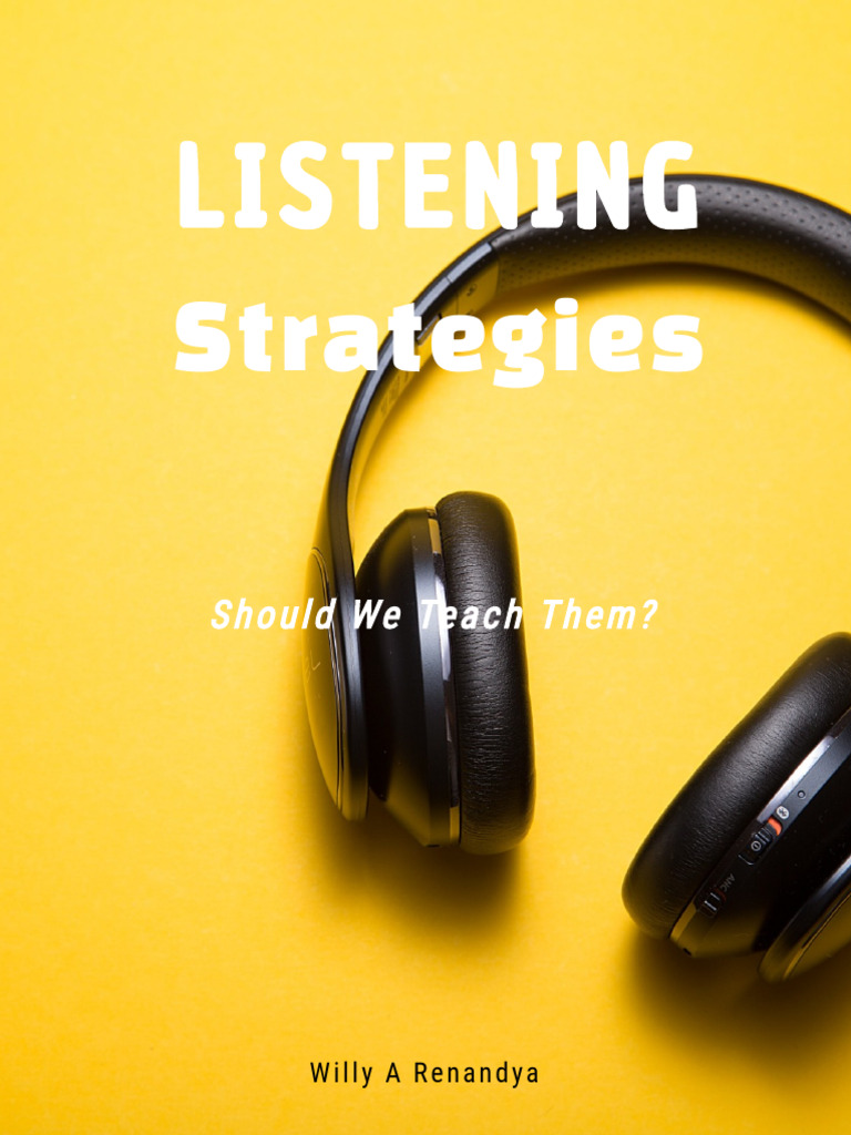 Ebook Listening Strategies Should We Teach Them V02 Pdf English