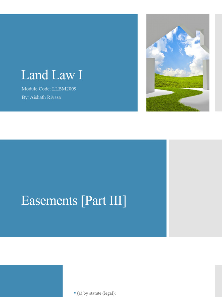 Land Law - Easement PPT (Part3) | PDF | Law And Economics | Common Law