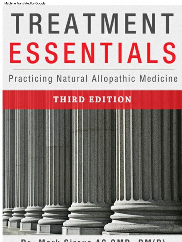 Treatment Essentials Third Edition Practicing Natural Allopathic Medicine (PDFDrive) (001-299 ...