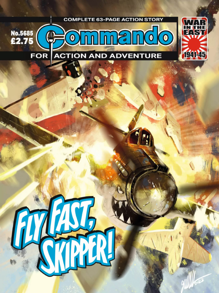 Commando No. 5685 - Fly Fast, Skipper! (25 Sep 2023) | PDF