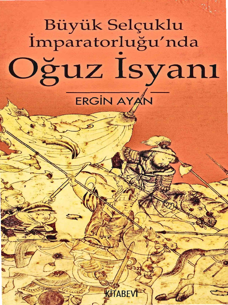 1333 Boyuk Selcuqlu Imparatorlughunda Oghuz Isyani Ergin Ayan | PDF