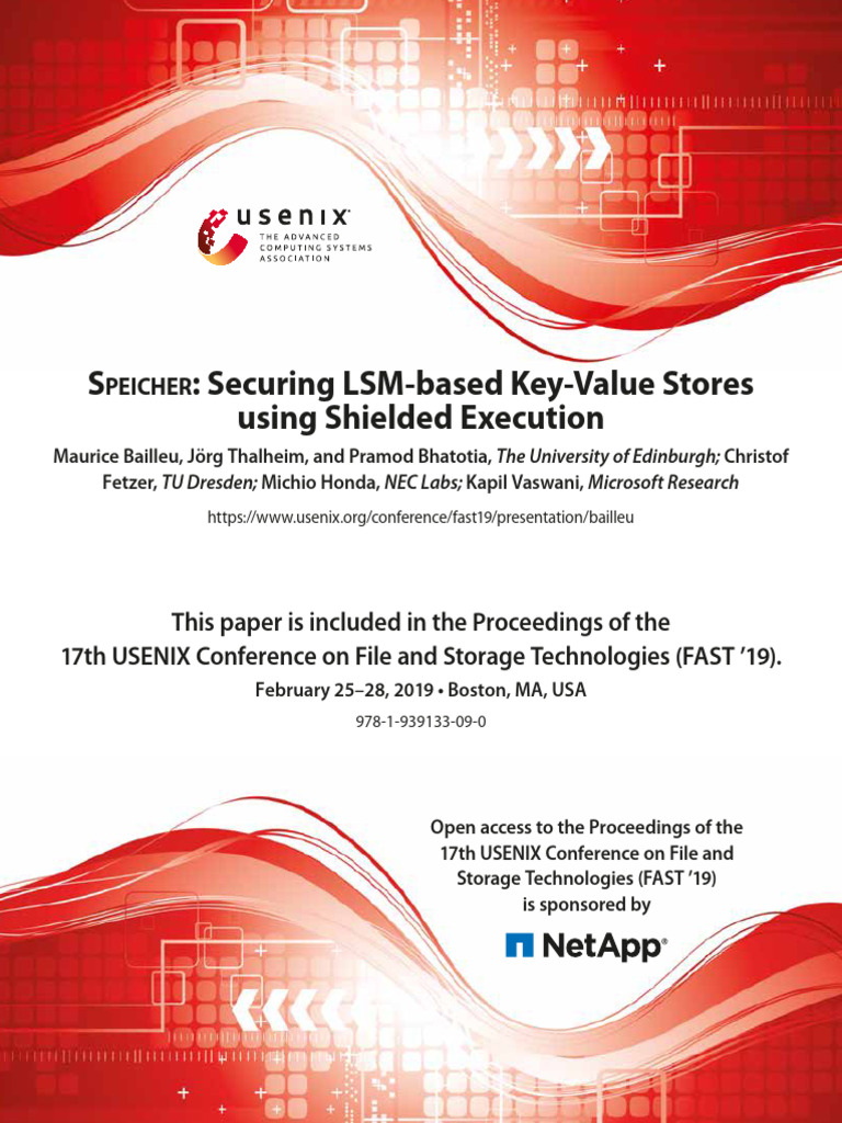 Speicher - Securing LSM-based Key-Value Stores Using Shielded Execution ... Speicher - Securing LSM-based Key-Value Stores Using Shielded Execution ...