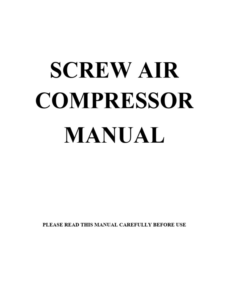 Screw Compressor User Guide | PDF | Valve | Electric Motor