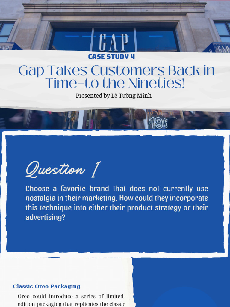 Case Study 4 - PPT Slides | PDF | Nostalgia | Social Media