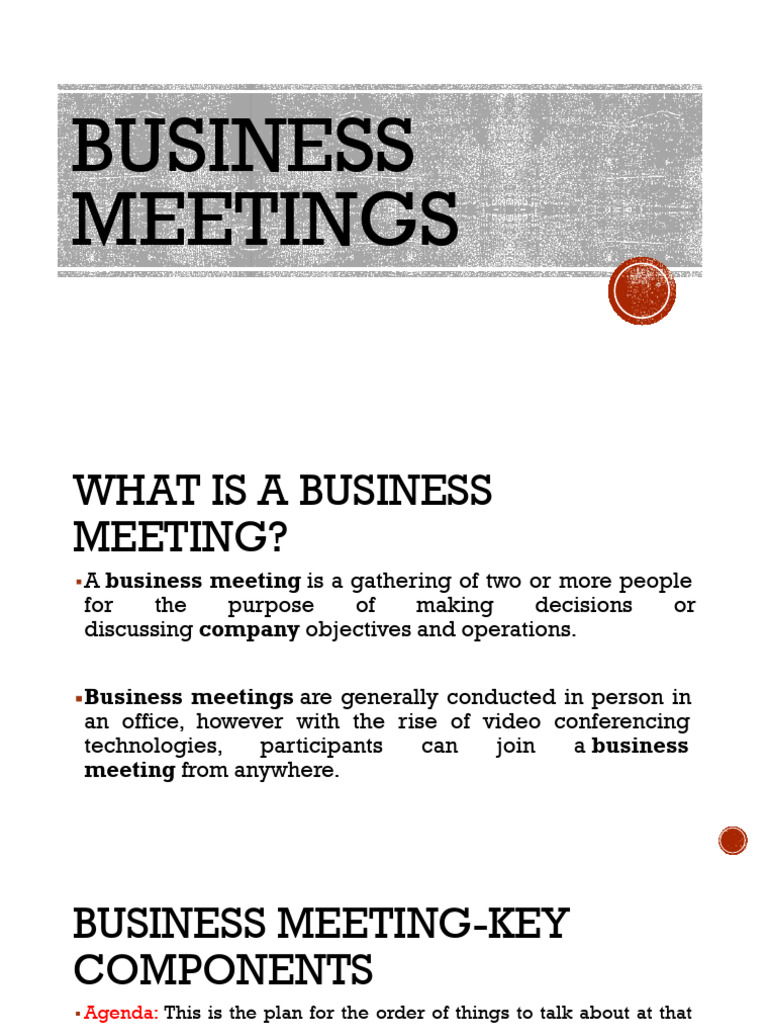 Types and Essentials of Business Meetings | PDF | Consensus Decision ...