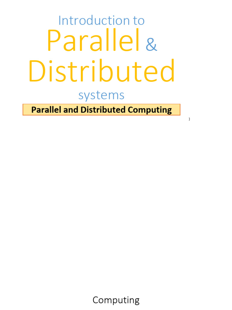 PD Computing Introduction. Why Use PDC | PDF | Parallel Computing ...