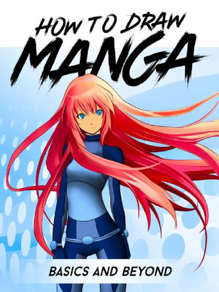 How To Draw Manga Basics and Beyond How To Draw Anime Body and Anatomy ...