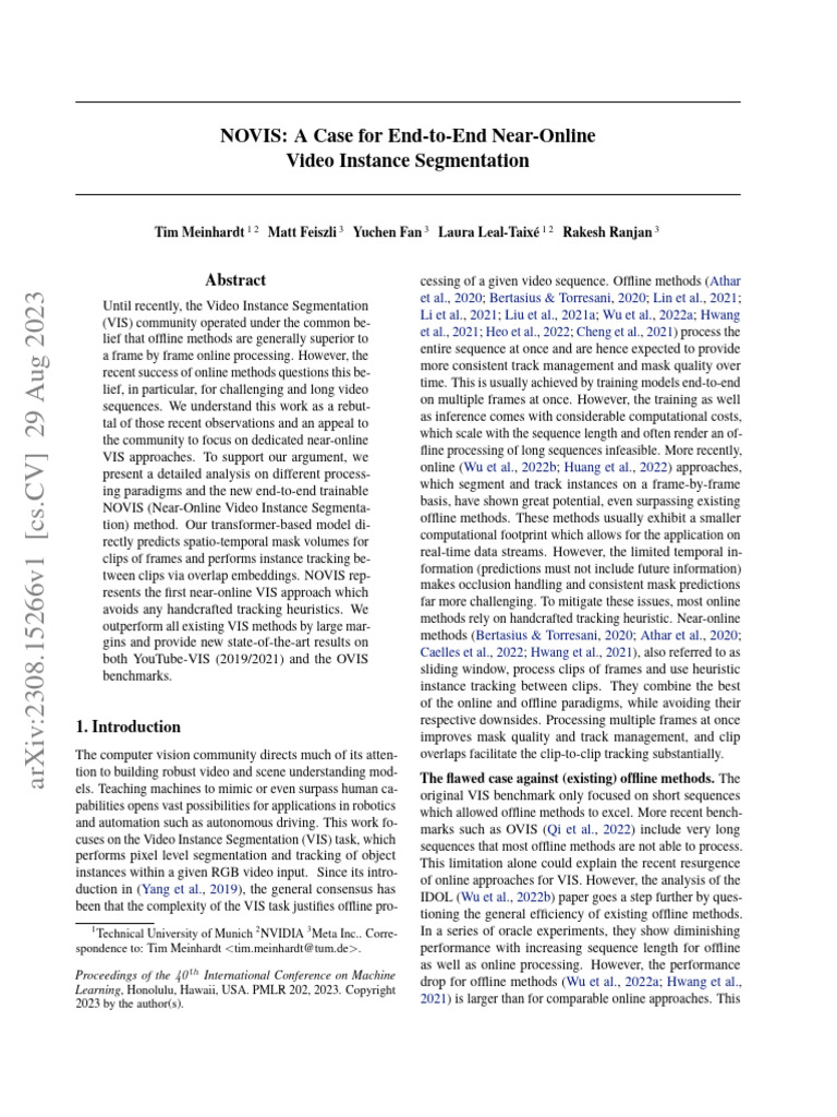 NOVIS A Case For End-to-End Near-Online Video Instance Segmentation ... NOVIS A Case For End-to-End Near-Online Video Instance Segmentation ...