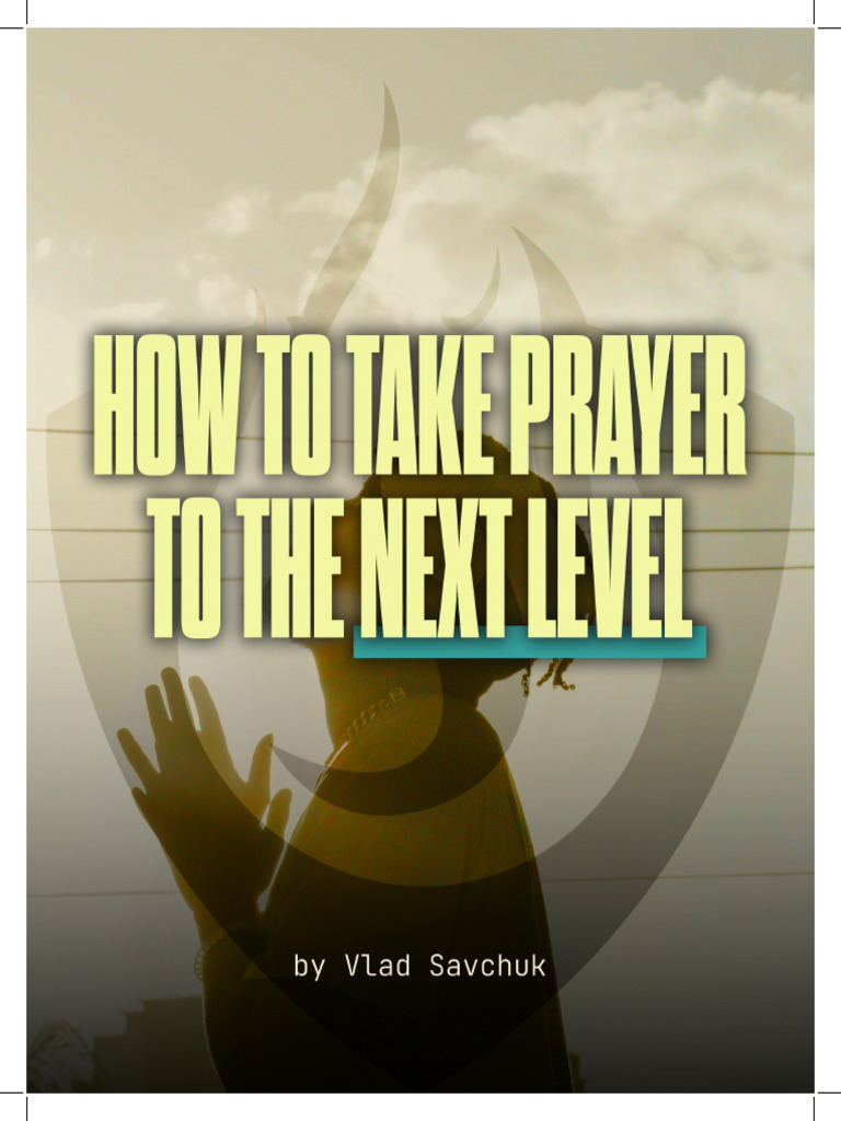 Deepening Your Prayer Life | PDF | Prayer | Worship