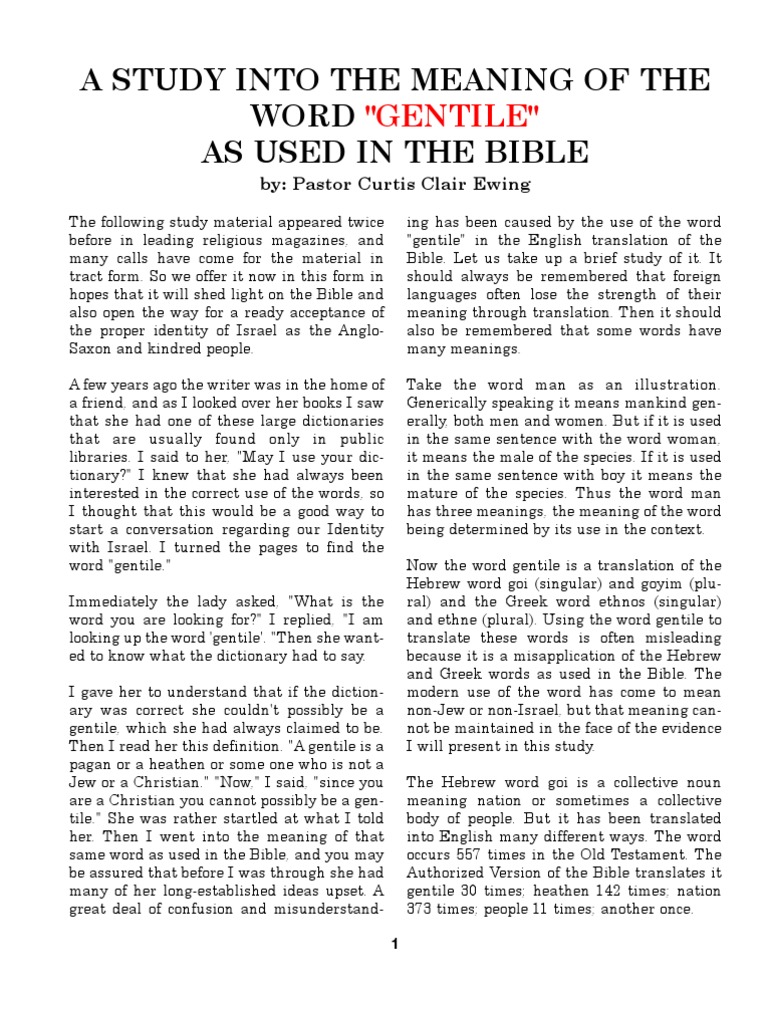 A Study Into The Meaning of The Work GENTILE As Used in The Bible by ...