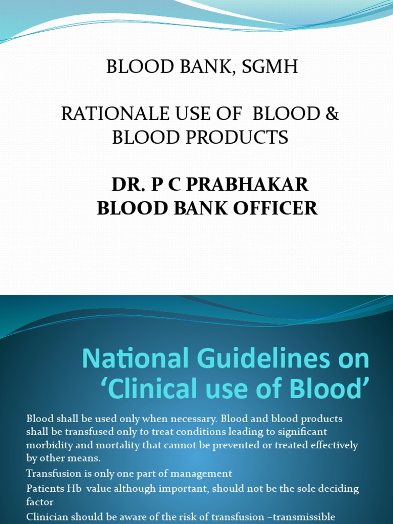 Rational Use of Safe Blood | PDF | Blood Transfusion | Blood