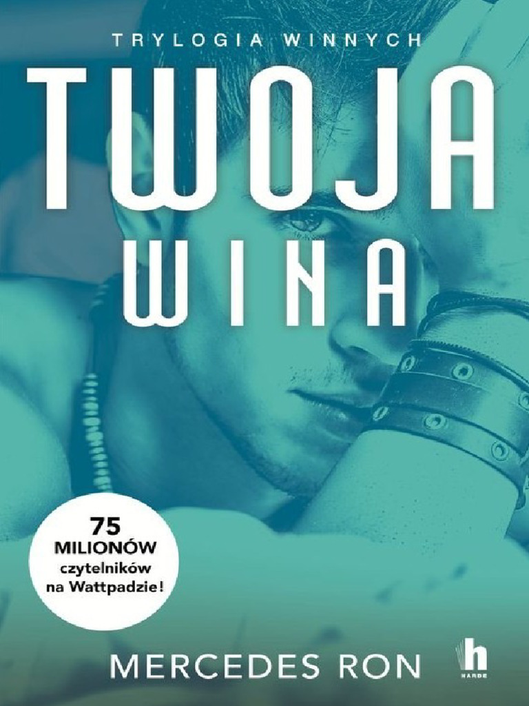 Mercedes Ron - Trylogia Winnych - 2. Twoja Wina | PDF