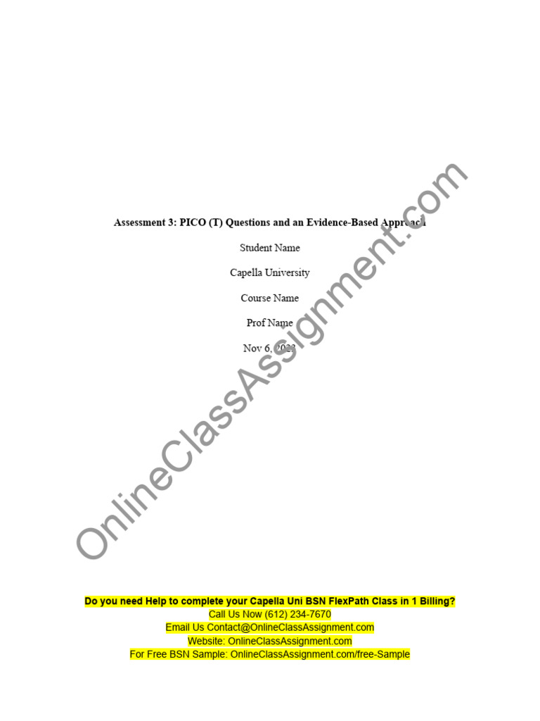 Nurs FPX 4030 Assessment 3 Pico T Questions and An Evidence Based Approach | PDF | Evidence ...