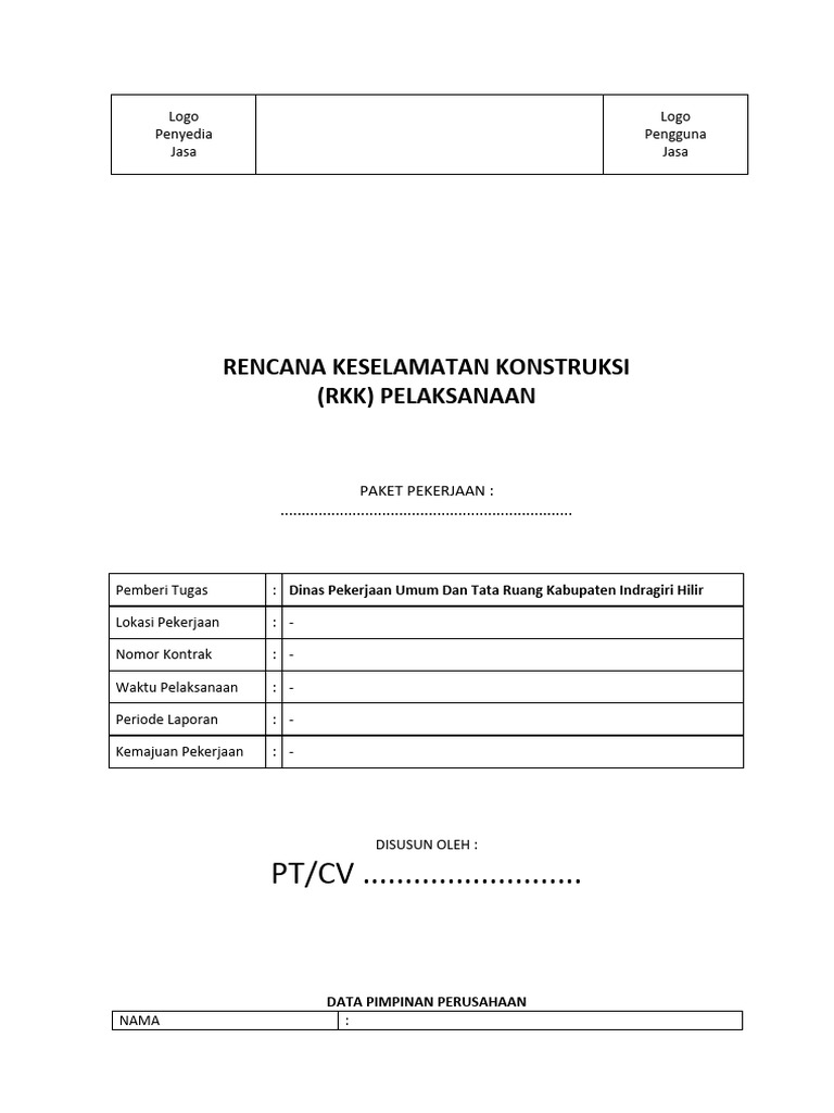 PT/CV .......................... : Rencana Keselamatan Konstruksi (RKK) Pelaksanaan | PDF