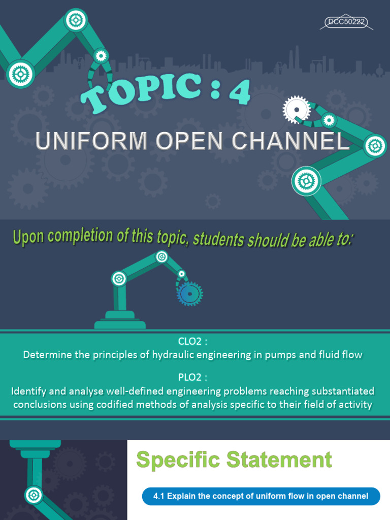 CHAPTER 4 - UNIFORM OPEN CHANNEL FLOW - Sesi 1 | PDF | Fluid Mechanics | Mechanical Engineering