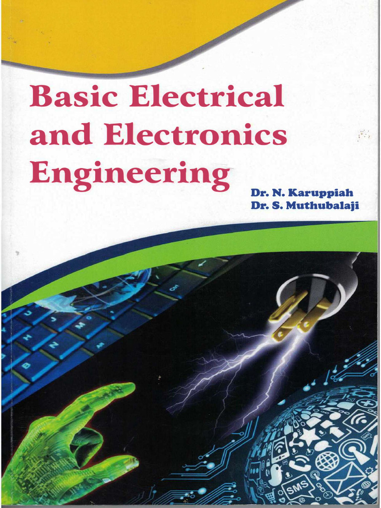 Basic Electrical and Electronics Engineering: Dr. N. Karuppiah Dr. S ...