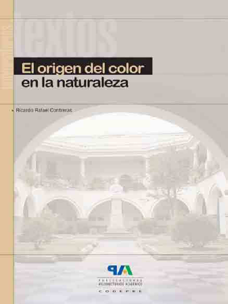 El Origen Del Color en La Naturaleza | PDF | Color | Ligero