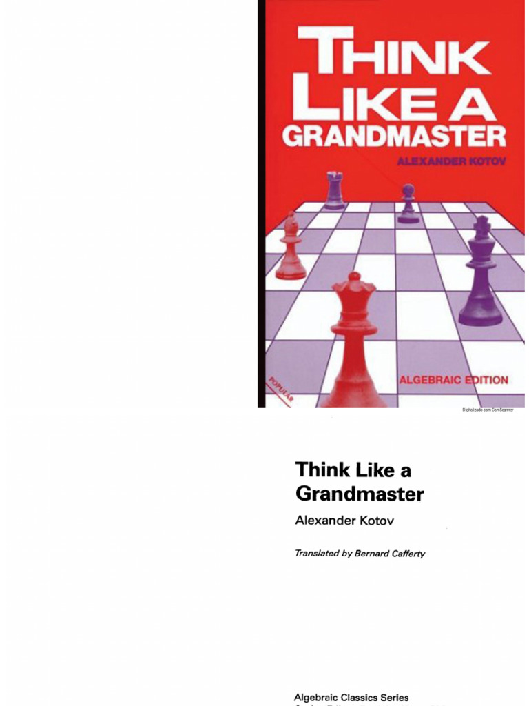 Think Like A Grandmaster - Algebraic Edition | PDF