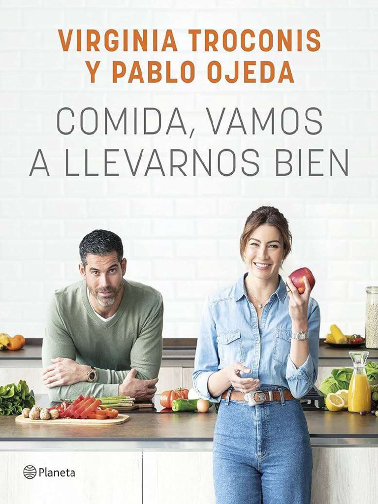 Comida, Vamos A Llevarnos Bien - Virginia Troconis | PDF