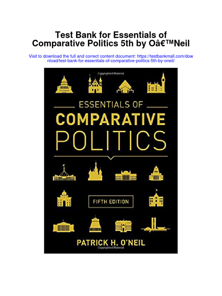 Test Bank For Essentials of Comparative Politics 5th by Oneil | PDF ...