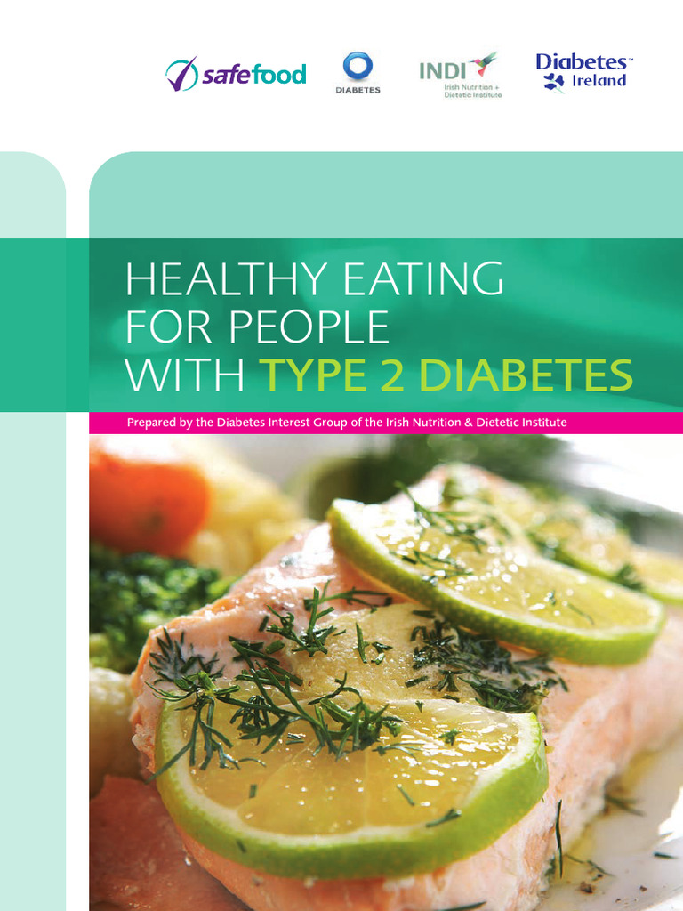 Healthy Eating For Type 2 Diabetes | PDF | Hypoglycemia | Fat