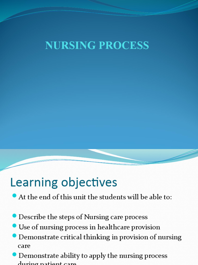Nursing Process | PDF | Medical Diagnosis | Critical Thinking