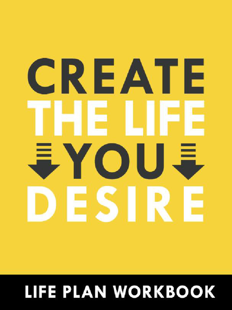 Create The Life You Desire | PDF | Friendship | Love