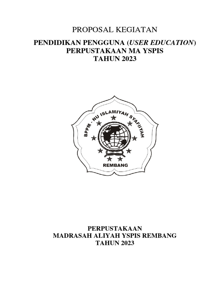 Proposal Pendidikan Pemakai (User Education) Perpustakaan Ma Yspis Tahun 2023 | PDF | Ilmu ...