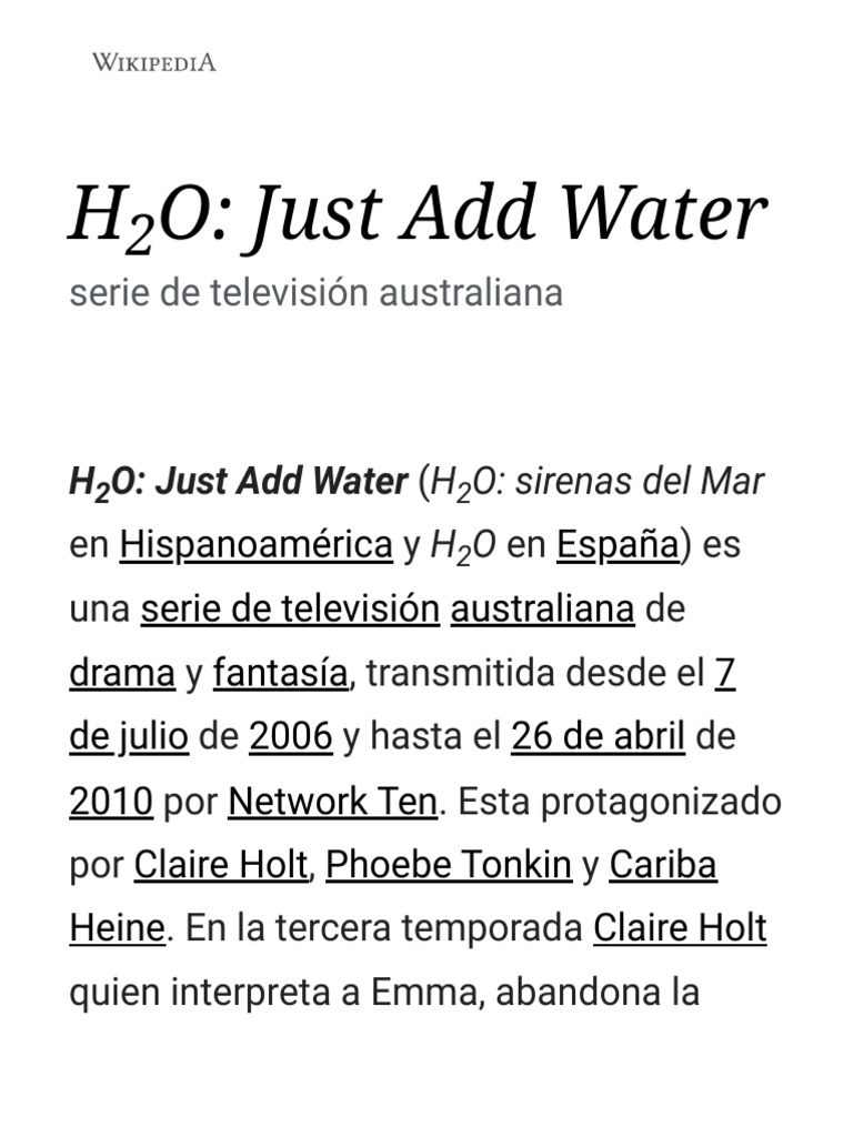 H2O - Just Add Water - Wikipedia, La Enciclopedia Libre | PDF