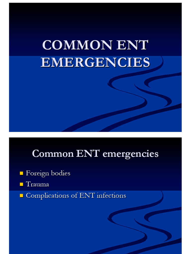 Common Ent Emergencies | PDF | Human Nose | Respiratory Tract