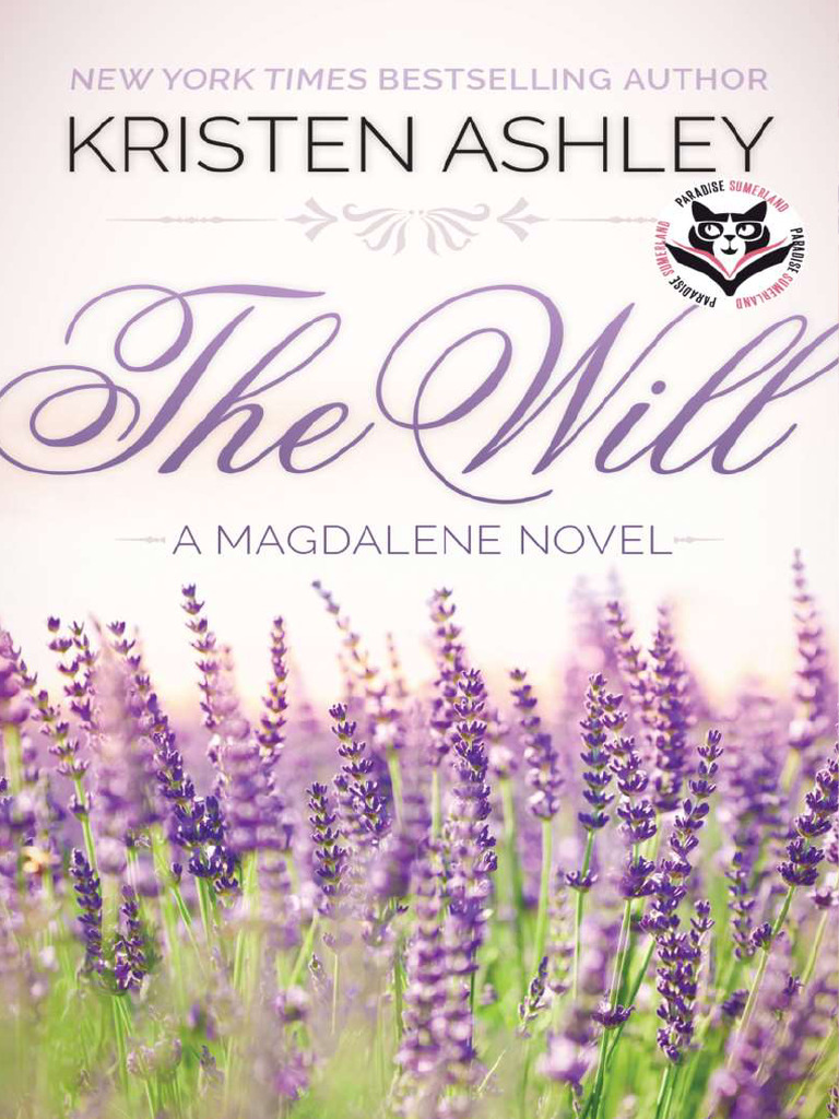 The Will (Magdalene 1) - Kristen Ashley | PDF