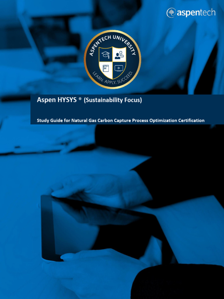 SUS H101 Aspen HYSYS CCS ACU Study Guide | Download Free PDF | Carbon Capture And Storage ...