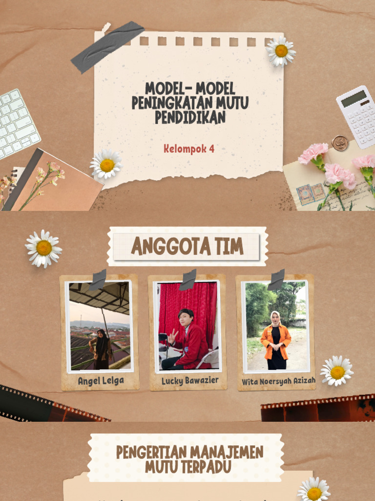 Kelompok 4 Model-Model Peningkatan Mutu Pendidikan | PDF | Karier & Perkembangan | Pengembangan Diri