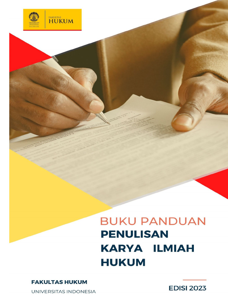 Buku Panduan Penulisan Karya Ilmiah Hukum FHUI Edisi 2023 (1) | PDF Buku Panduan Penulisan Karya Ilmiah Hukum FHUI Edisi 2023 (1) | PDF