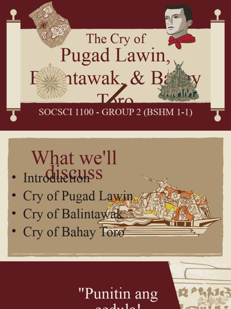Group 2 The Cry of Pugadlawin Balintawak Bahay Toro | PDF | Political ...
