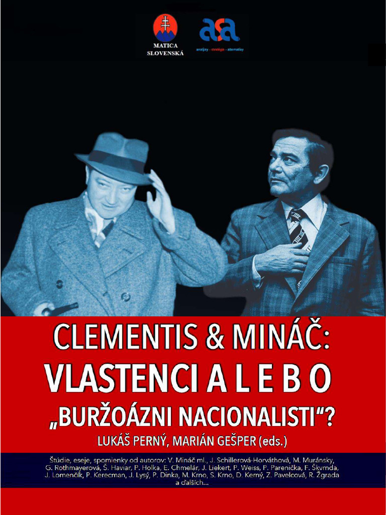 Lukáš Perný, Marián Gešper: Clementis & Mináč: Vlastenci Alebo ...