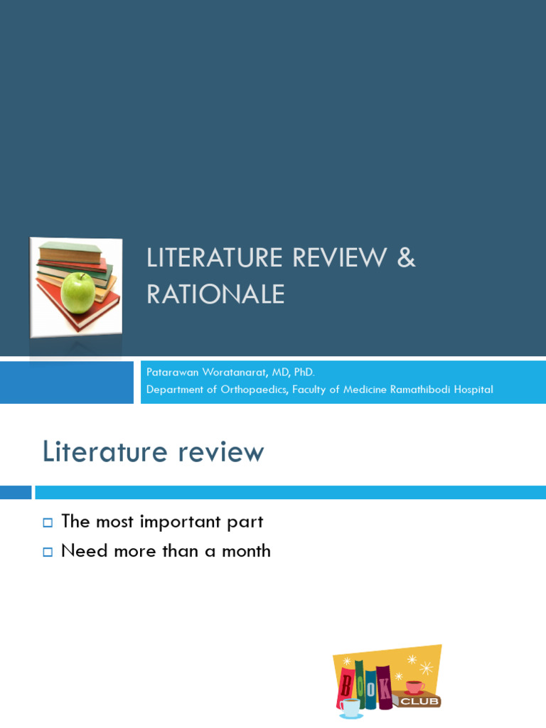 13.00-13.30 Literature review and rationale 2022 - อ.ภัทรวัณย์ วรธนา ...