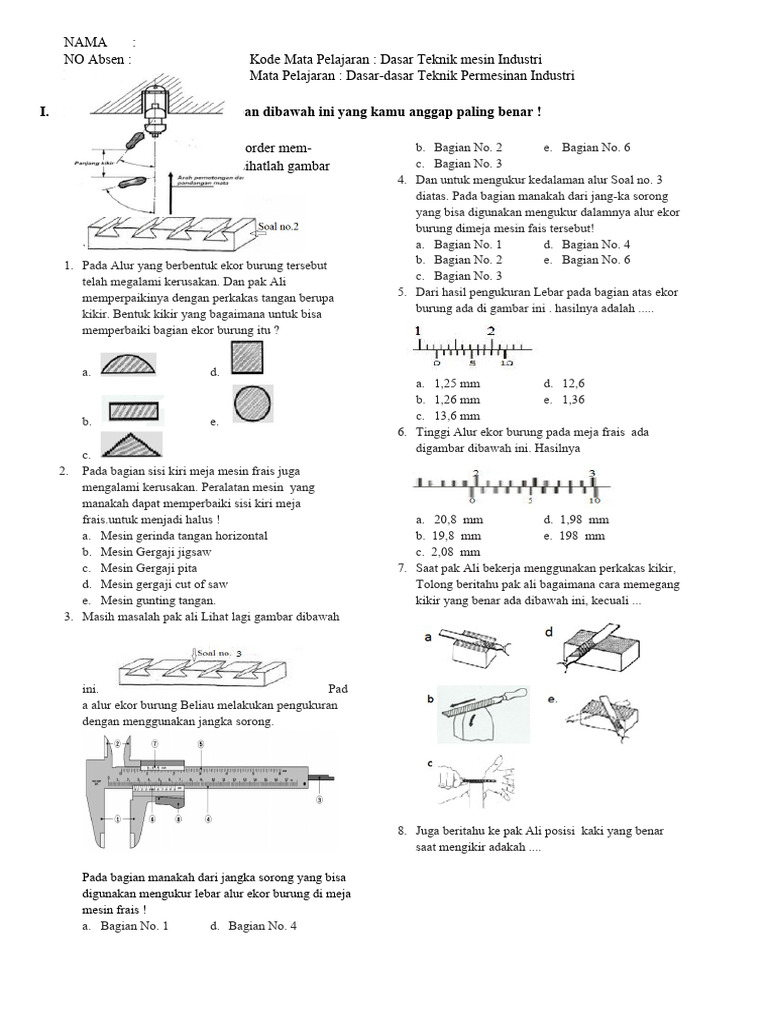 Soal Dasar Teknik Mesin Kelas XI TPM | PDF | Griya & Taman