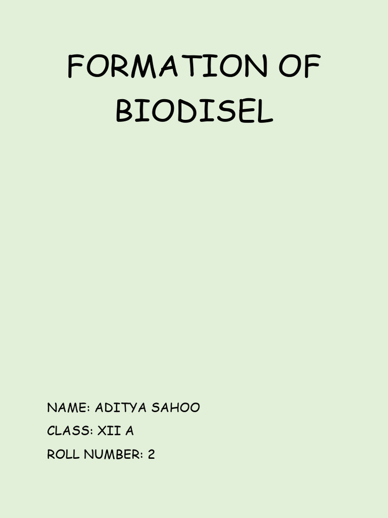 Chemistry Project Class 12 | PDF | Biodiesel | Diesel Fuel
