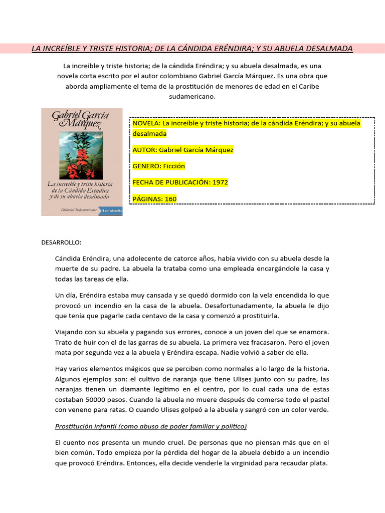 LA INCREÍBLE Y TRISTE HISTORIA; DE LA CÁNDIDA ERÉNDIRA; Y SU ABUELA ...
